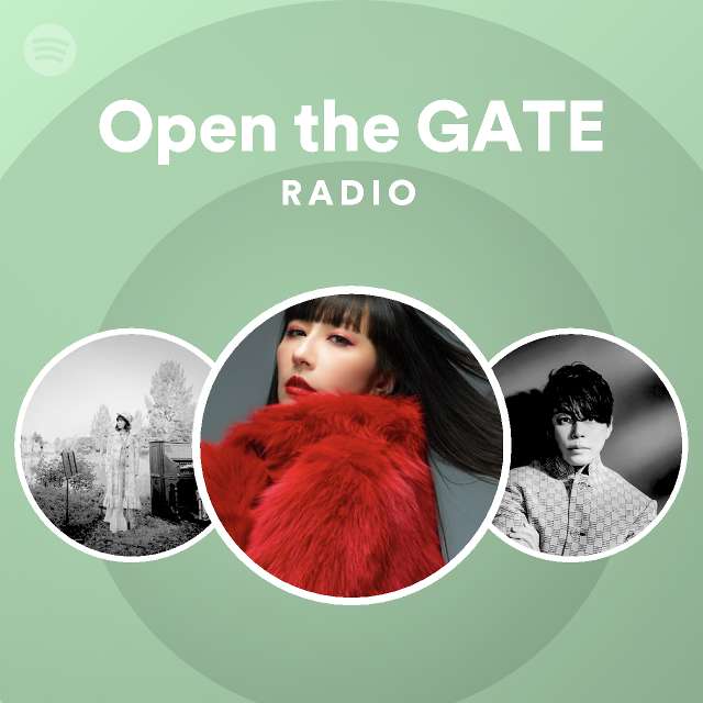 Open the GATE Radio - playlist by Spotify | Spotify