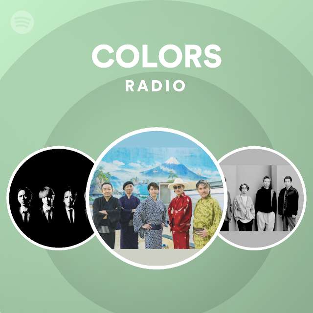COLORS Radio - playlist by Spotify | Spotify
