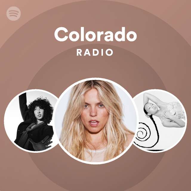 Colorado Radio - playlist by Spotify | Spotify