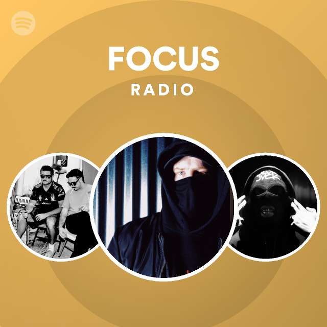 FOCUS Radio - playlist by Spotify | Spotify