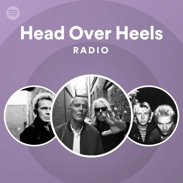 Head Over Heels / Broken Radio - playlist by Spotify | Spotify