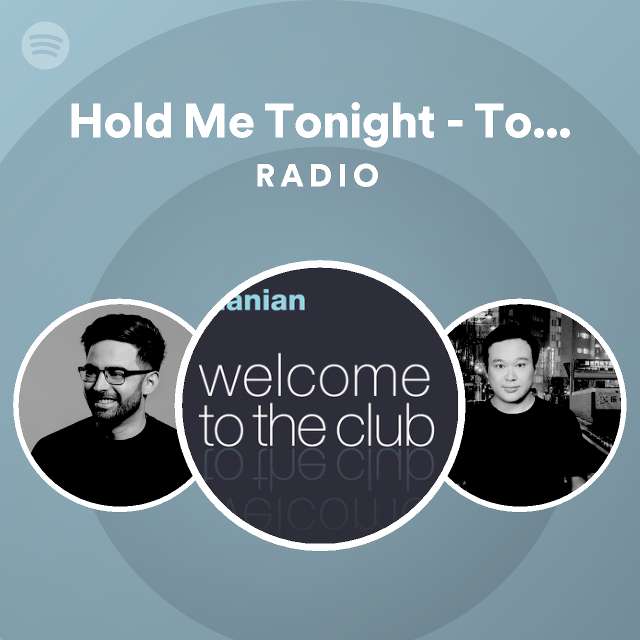 Hold Me Tonight - Toneshifterz & Suae & Pulsar Remix Radio | Spotify ...