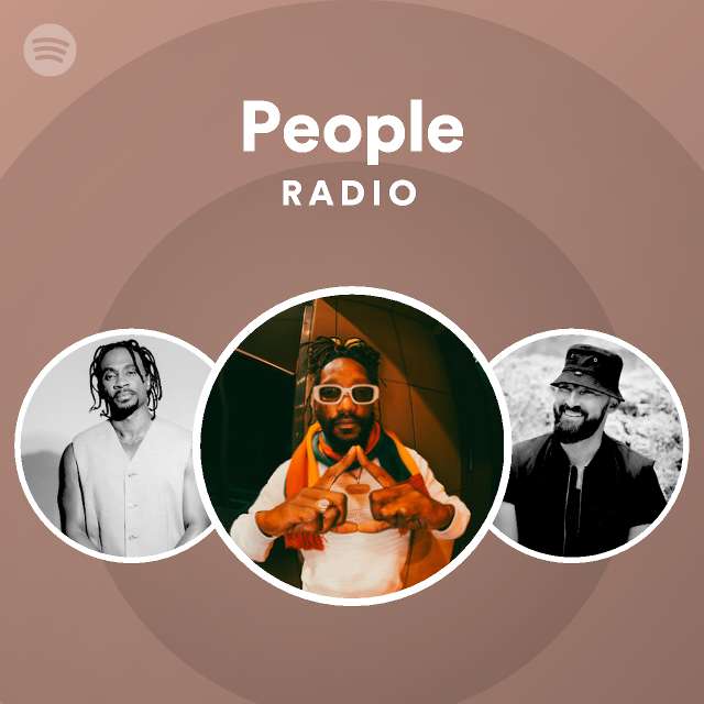 People Radio - playlist by Spotify | Spotify
