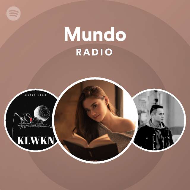 Mundo Radio - playlist by Spotify | Spotify
