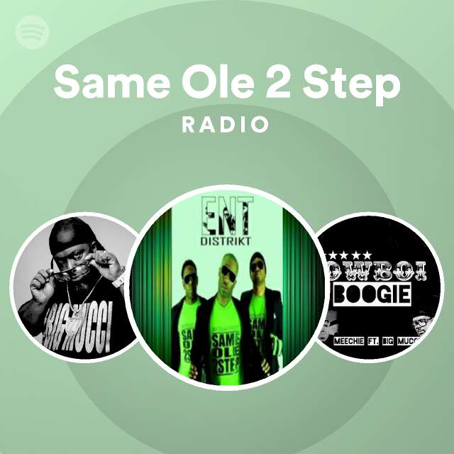 Same Ole 2 Step Radio - playlist by Spotify | Spotify