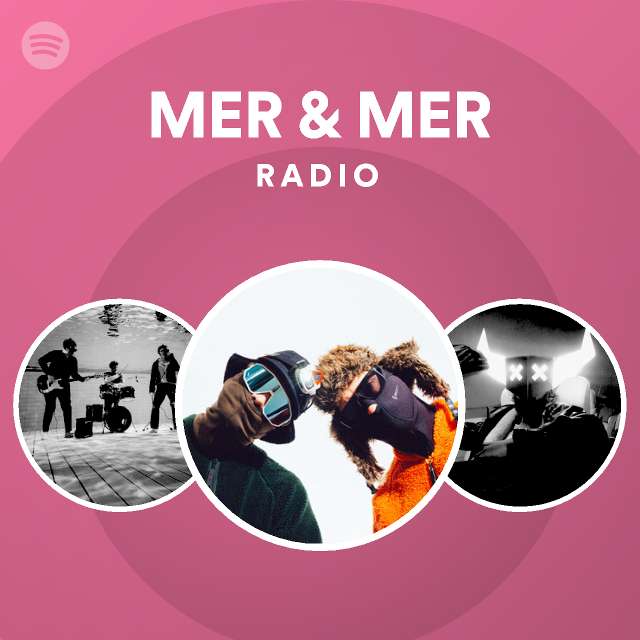 MER & MER Radio | Spotify Playlist