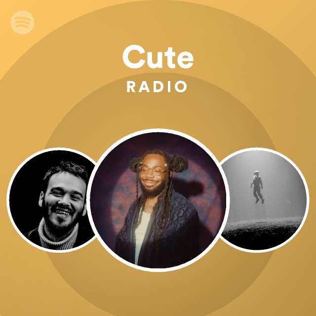 Cute Radio Spotify Playlist