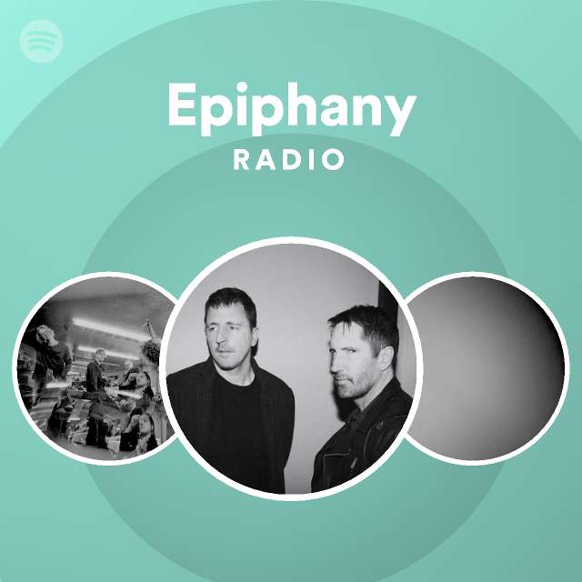 Epiphany Radio - playlist by Spotify | Spotify
