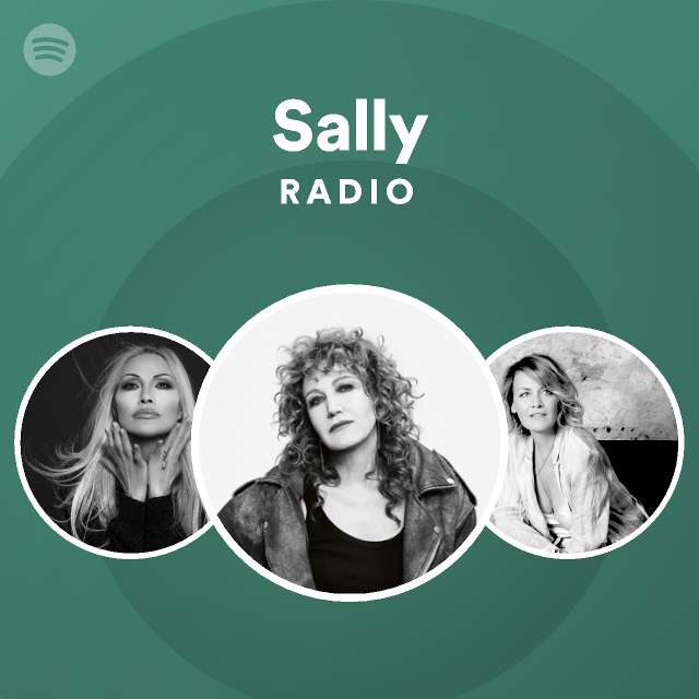 Sally Radio - playlist by Spotify | Spotify