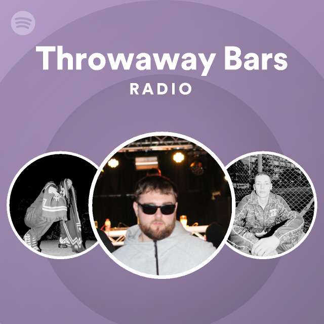 Throwaway Bars Radio - playlist by Spotify | Spotify