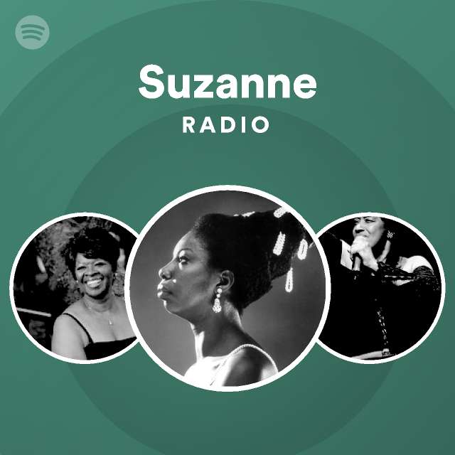 Suzanne Radio - playlist by Spotify | Spotify