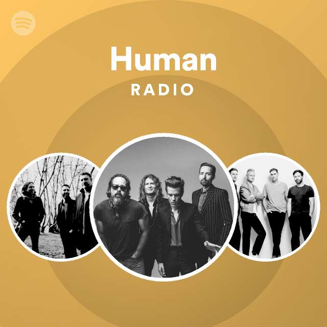 Human Radio - playlist by Spotify | Spotify