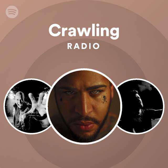 Crawling Radio - playlist by Spotify | Spotify