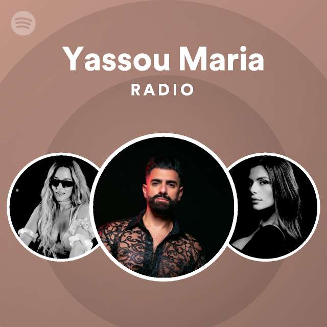 Yassou Maria Radio - playlist by Spotify | Spotify