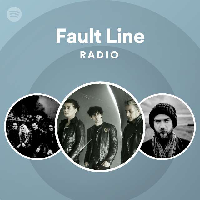 Fault Line Radio - playlist by Spotify | Spotify