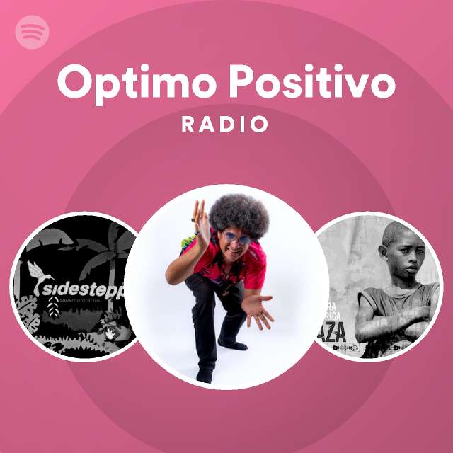 Optimo Positivo Radio - playlist by Spotify | Spotify
