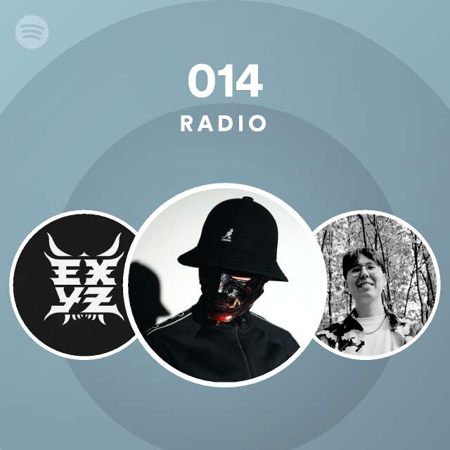 014 Radio - playlist by Spotify | Spotify