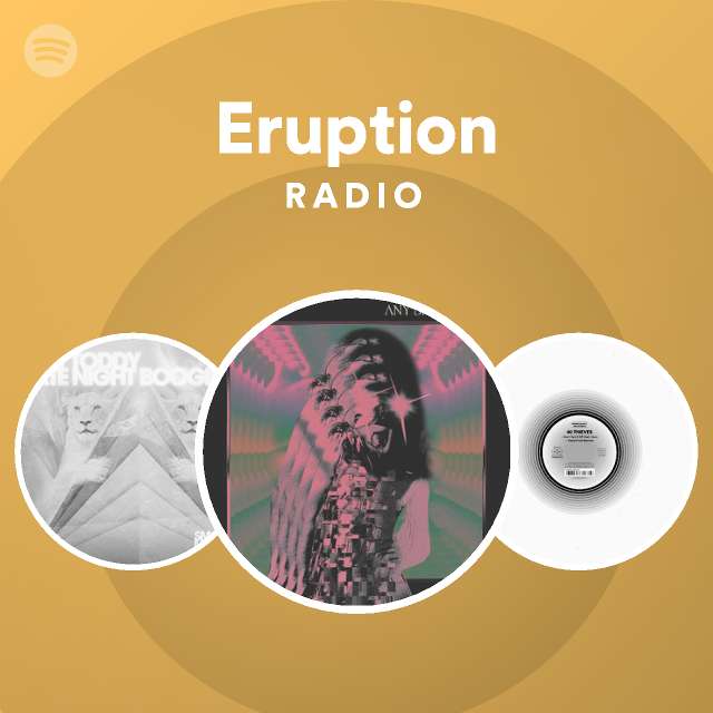 Eruption Radio - playlist by Spotify | Spotify