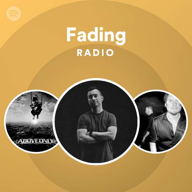 Fading Radio | Spotify Playlist