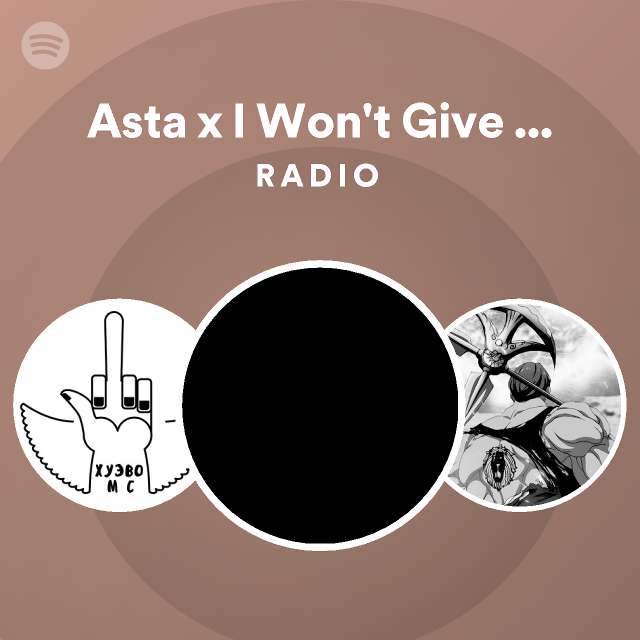Asta x I Won't Give Up (Hardstyle) Radio - playlist by Spotify | Spotify
