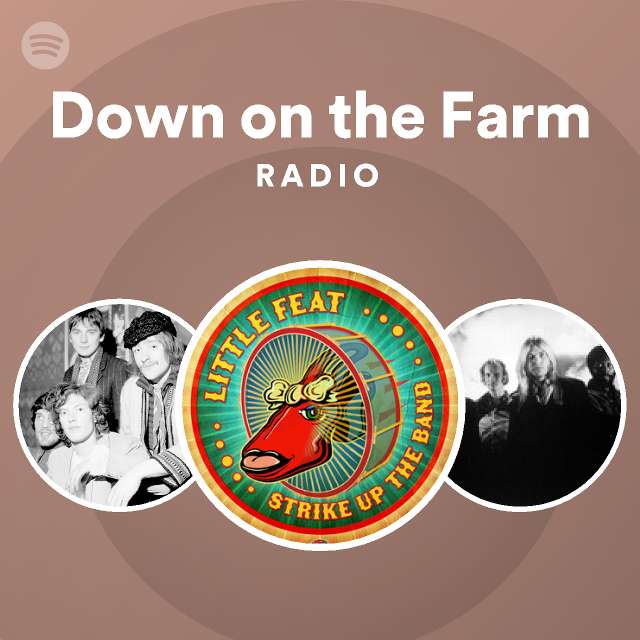 Down on the Farm Radio - playlist by Spotify | Spotify