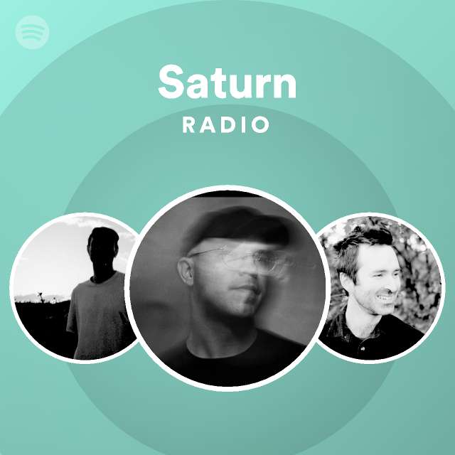 Saturn Radio - playlist by Spotify | Spotify