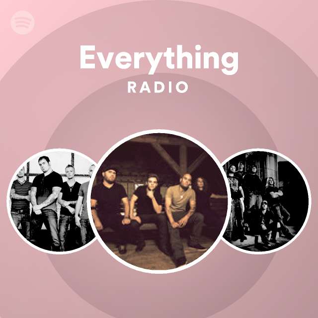 Everything Radio | Spotify Playlist