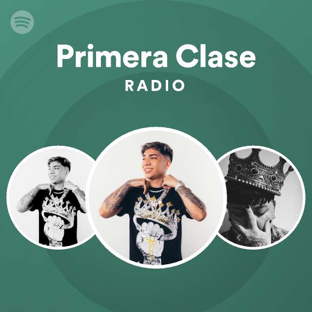 Primera Clase Radio - playlist by Spotify | Spotify