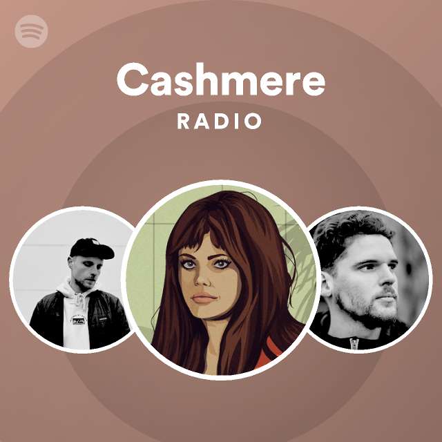 Cashmere Radio - playlist by Spotify | Spotify