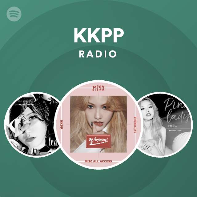 KKPP Radio | Spotify Playlist