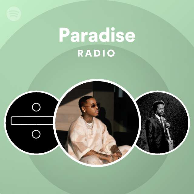 Paradise Radio - playlist by Spotify | Spotify