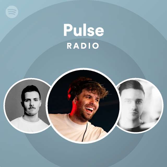 Pulse Radio - playlist by Spotify | Spotify