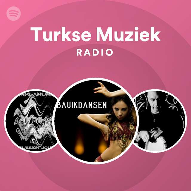Turkse Muziek Radio - playlist by Spotify | Spotify