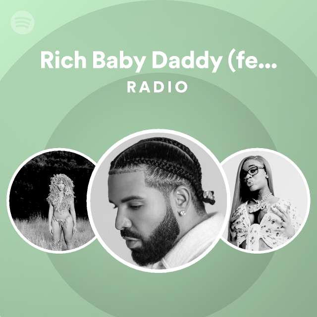 Rich Baby Daddy (feat. Sexyy Red & SZA) Radio - playlist by Spotify ...
