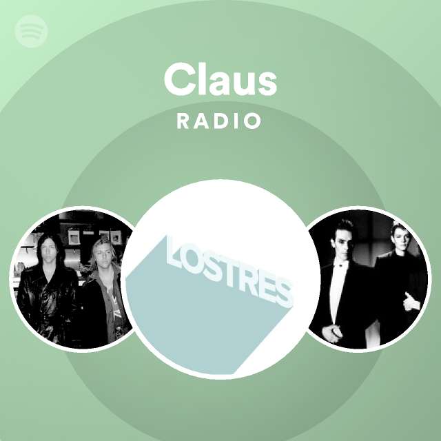 Claus Radio - playlist by Spotify | Spotify