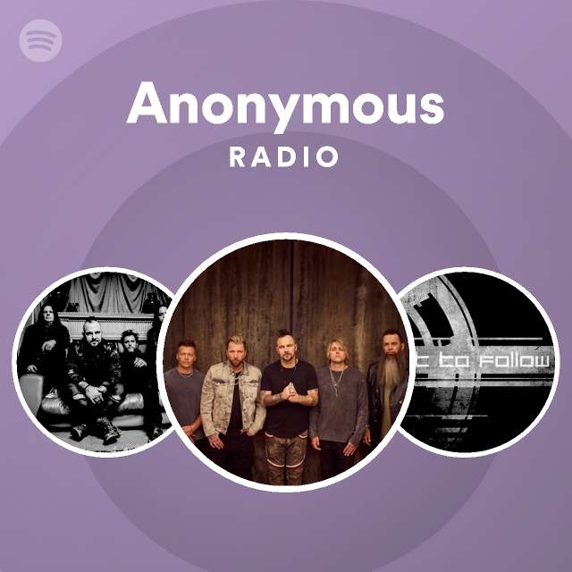 Anonymous Radio | Spotify Playlist