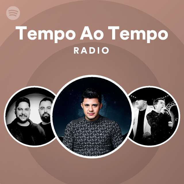 Tempo Ao Tempo Radio - playlist by Spotify | Spotify