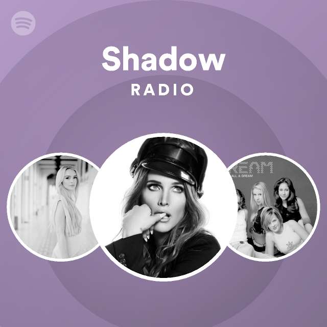 Shadow Radio - playlist by Spotify | Spotify