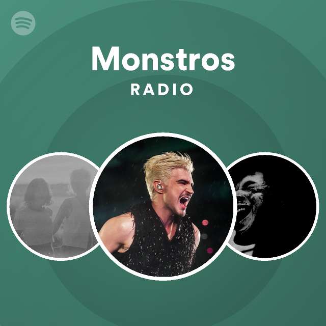 Monstros Radio - playlist by Spotify | Spotify