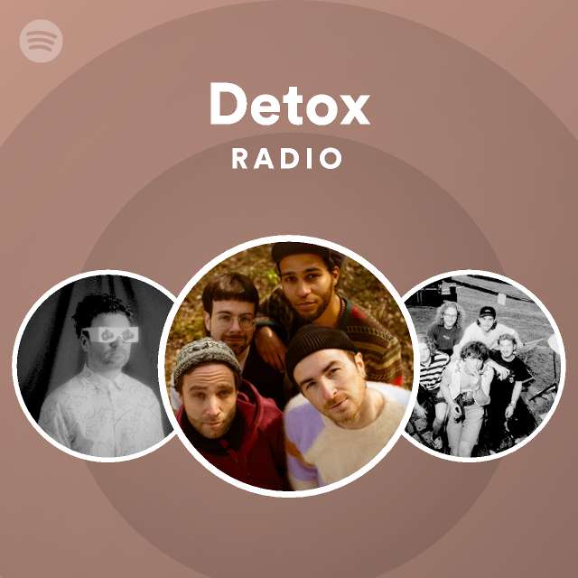 Detox Radio - playlist by Spotify | Spotify