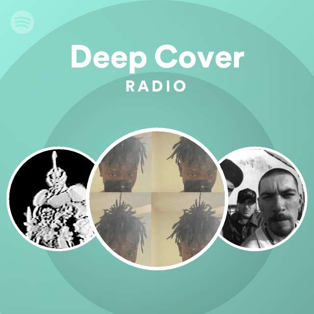 Deep Cover Radio - playlist by Spotify | Spotify