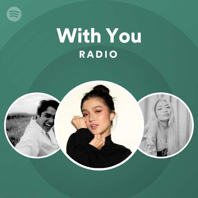 With You Radio - playlist by Spotify | Spotify