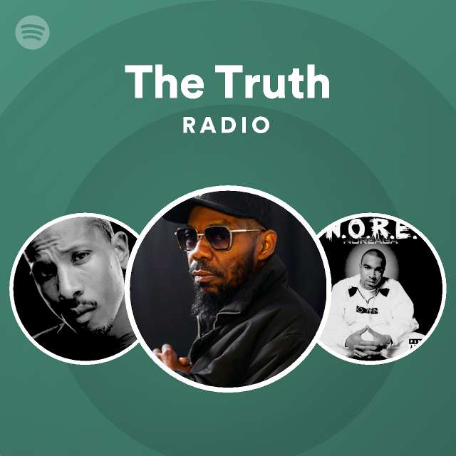 The Truth Radio | Spotify Playlist