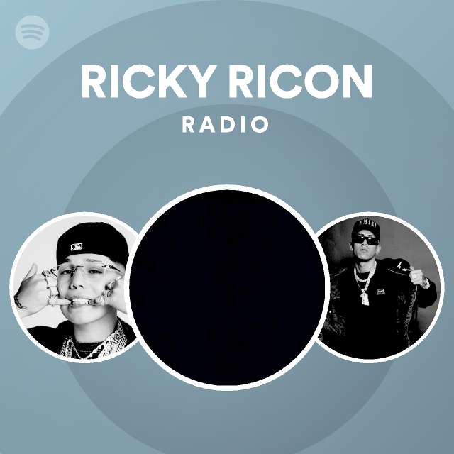 RICKY RICON Radio - playlist by Spotify | Spotify