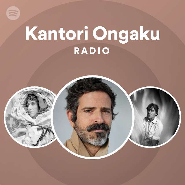 Kantori Ongaku Radio - playlist by Spotify | Spotify