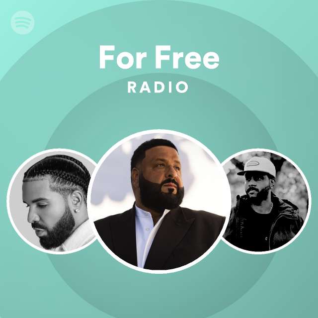 For Free Radio - playlist by Spotify | Spotify