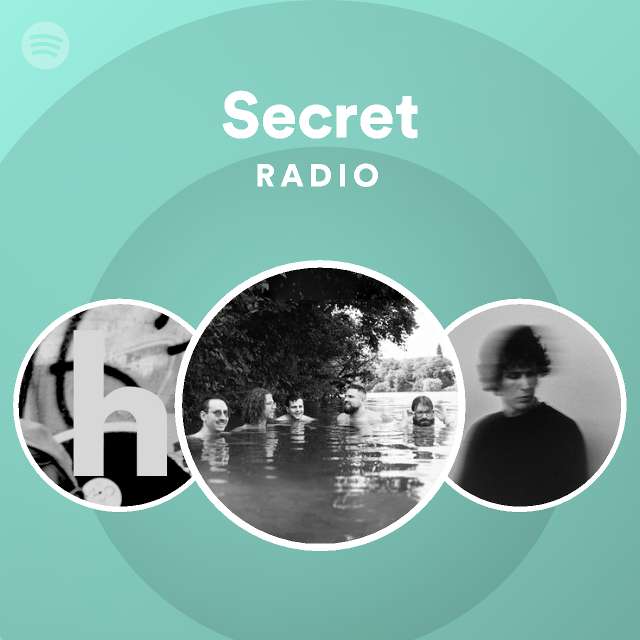 Secret Radio - playlist by Spotify | Spotify