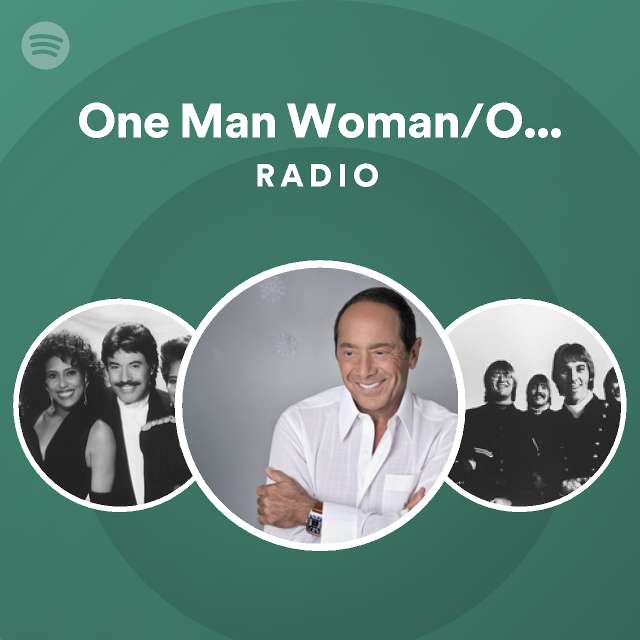 One Man Woman/One Woman Man Radio - playlist by Spotify | Spotify
