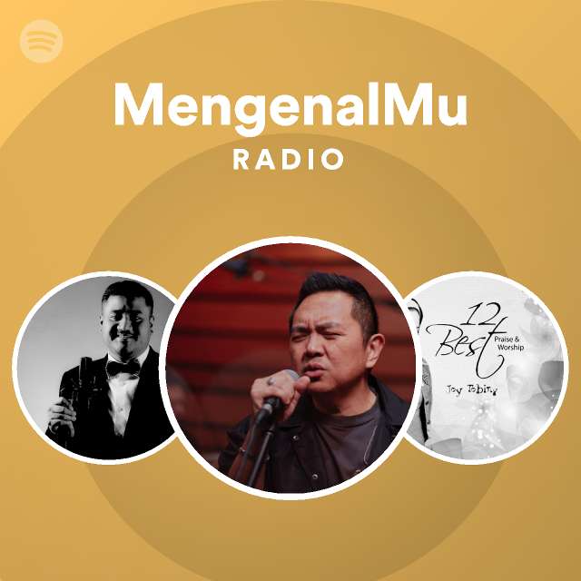 MengenalMu Radio - playlist by Spotify | Spotify