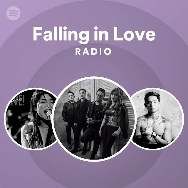 Falling in Love Radio - playlist by Spotify | Spotify